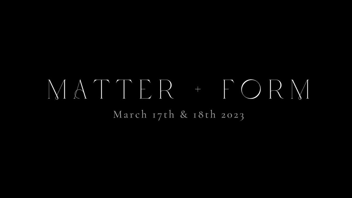 Matter+Form at 8 E De La Guerra St, Santa Barbara on 18th March, 2023