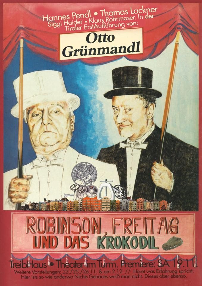 Robinson, Freitag und das Krokodil at Treibhaus (Kulturzentrum ...