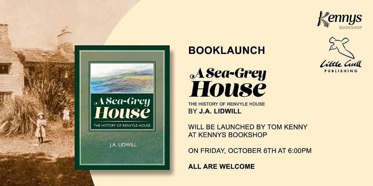 Booklaunch: A Sea-Grey House:the history of Renvyle House by J.A ...