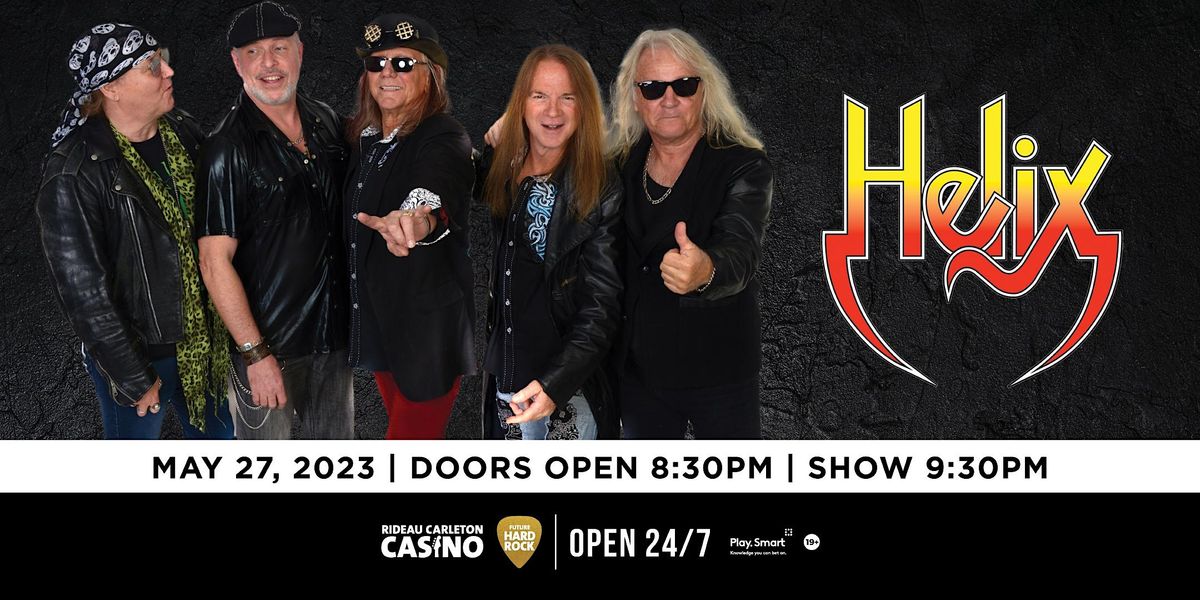 Helix Live in The Joint | Rideau Carleton Casino, Ottawa, ON | May 27, 2023