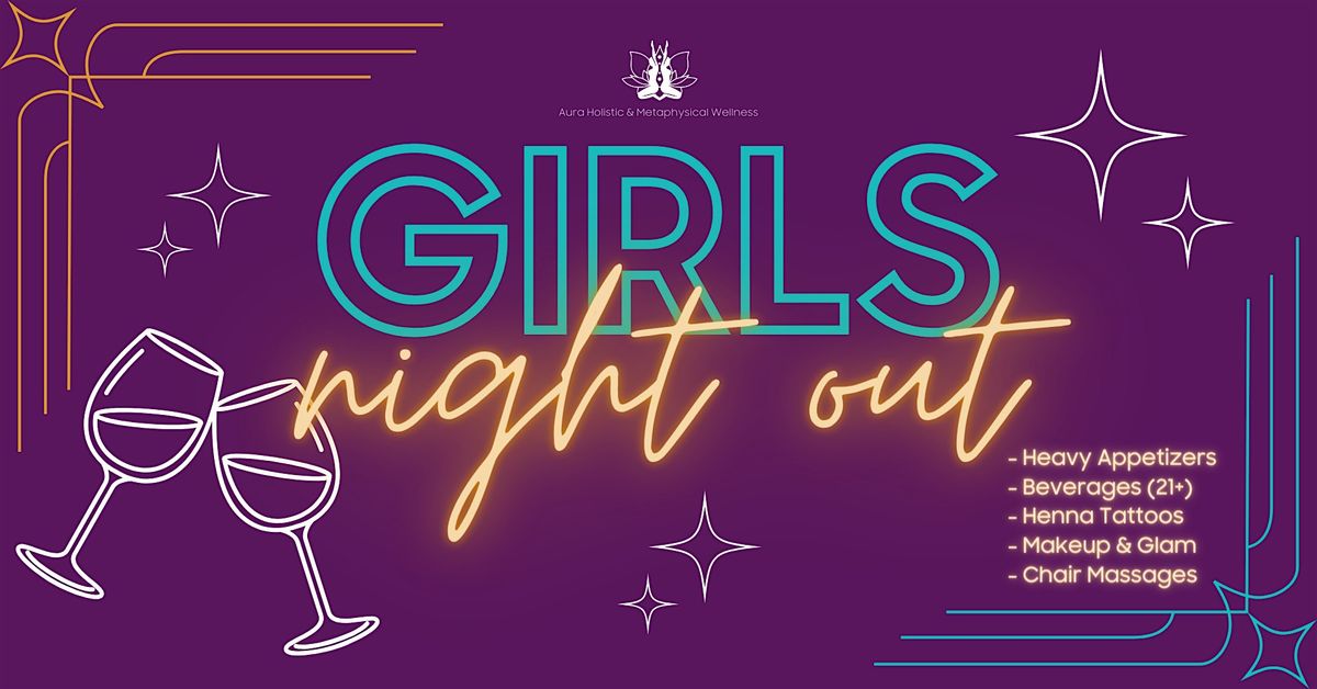 Girls Night Out: Fun, Food, and Pampering! at 1222 Private Events, Aurora on 14th July, 2024