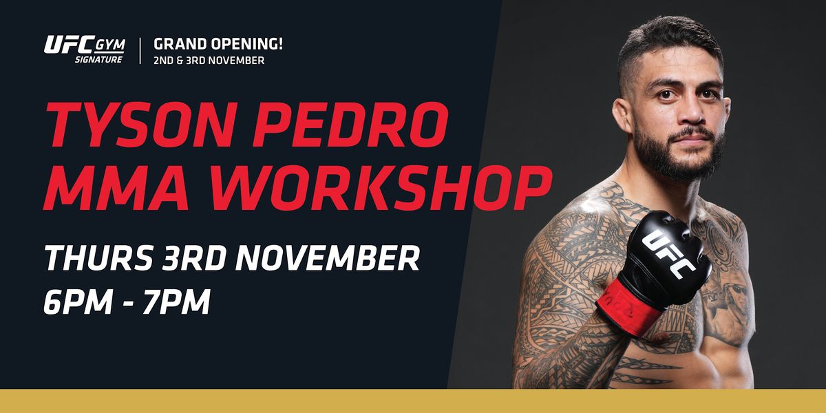 Tyson Pedro MMA Workshop at UFC GYM Signature Grand Opening! | UFC GYM ...