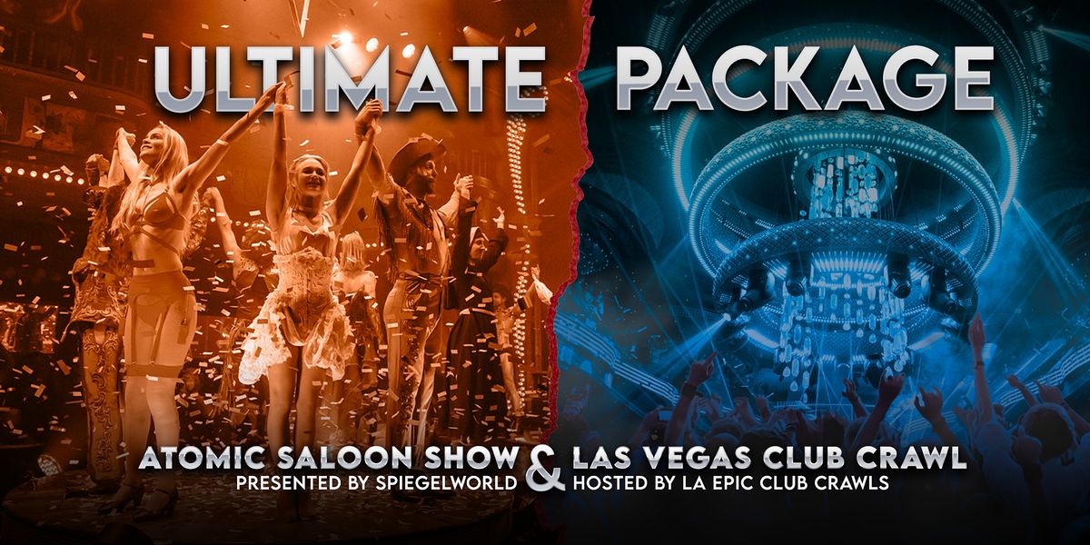 Las Vegas Show & Club Crawl Package | LA Epic Club Crawls, Las Vegas ...