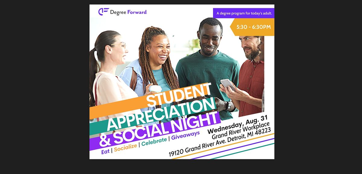 Student Appreciation & Social Night | Grand River WorkPlace, Detroit ...