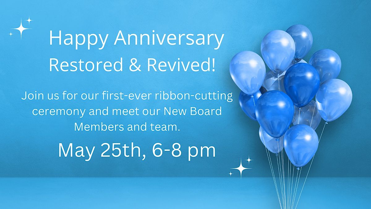 Restored & Revived Ribbon Cutting Ceremony | Restored & Revived ...