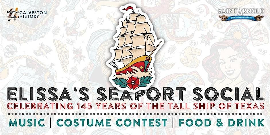 ELISSAs Seaport Social - Celebrating 145 Years of the Tall Ship of ...