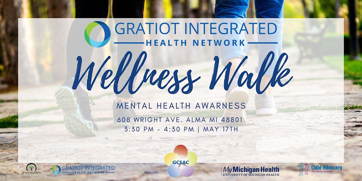 Wellness Walk for Mental Health Awareness Month at Gratiot Integrated ...