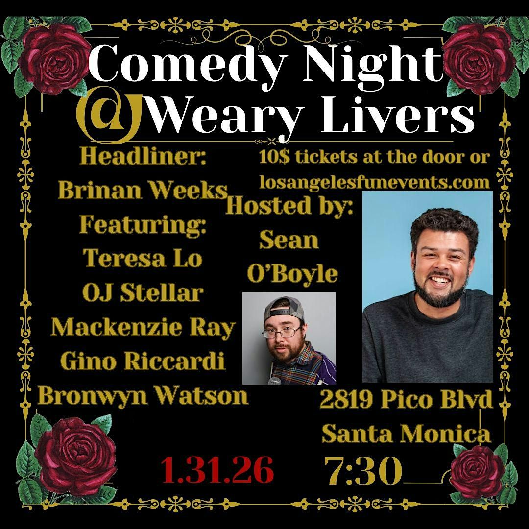Comedy Night at Weary Livers at Weary Livers, Santa Monica on 31st ...