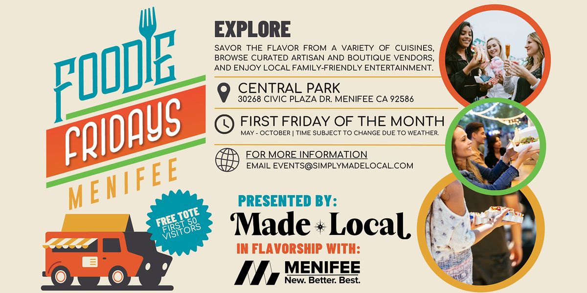 Menifee Foodie Friday at Central Park, Menifee on 1st July, 2022