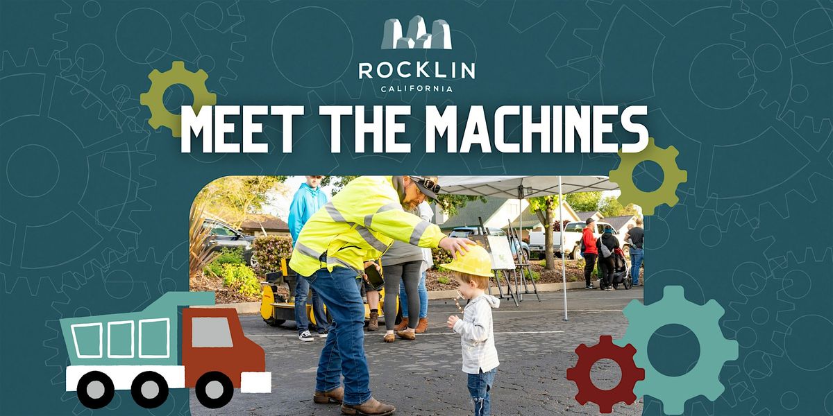 City of Rocklin Meet the Machines | City of Rocklin Corporation Yard ...