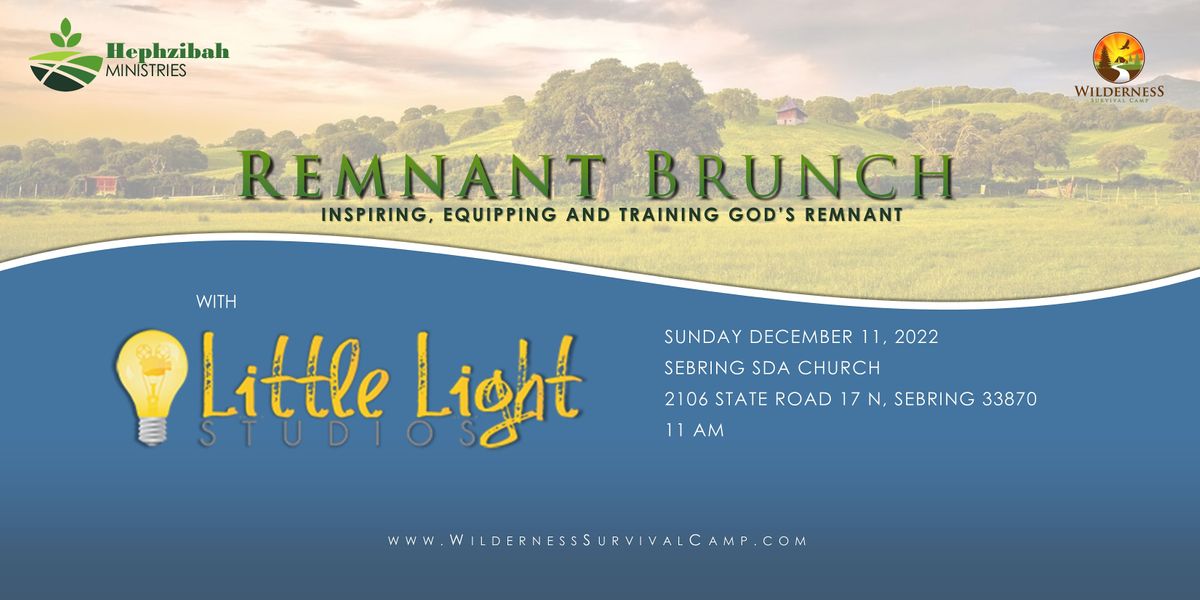 Remnant Brunch with Little Light Studios at Sebring Seventh-day ...