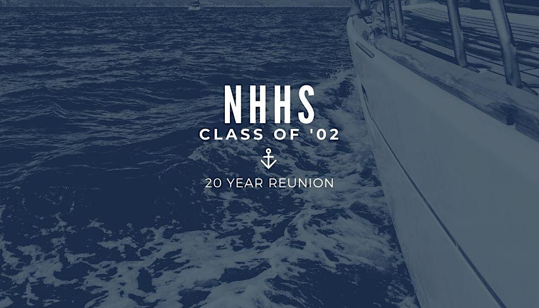 Newport Harbor High School Class of 02 20 Year Reunion | Santa Ana ...