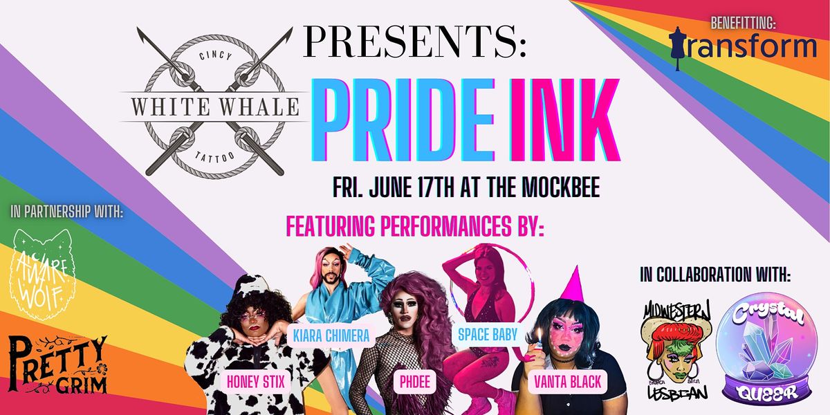 Pride Ink 2022 | The Mockbee, Cincinnati, OH | June 17 to June 18