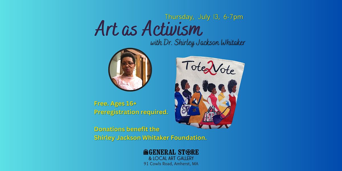Art as Activism: Presentation by Dr. Shirley Jackson Whitaker | Mill ...