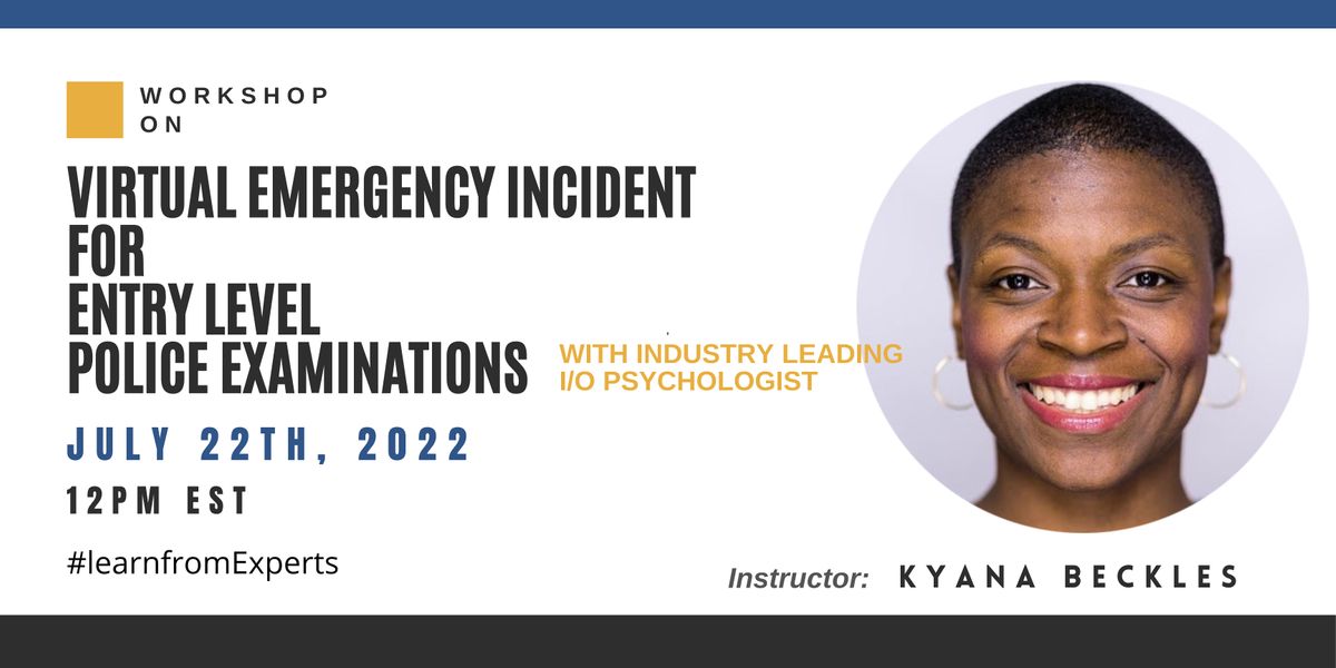 Virtual Emergency Incident for Entry Level Police Examinations | Online ...