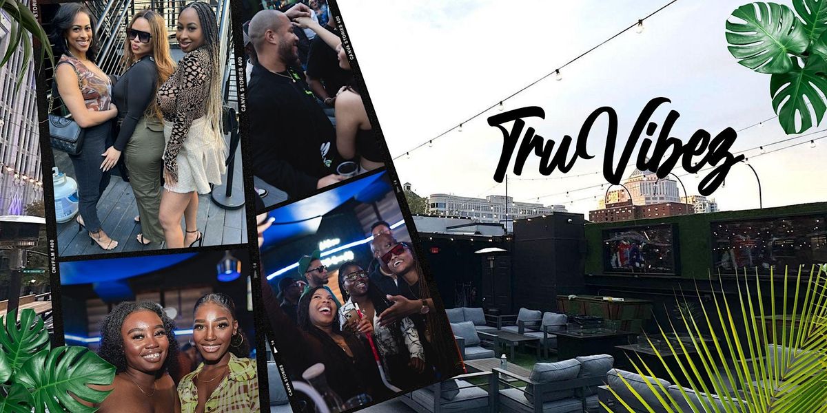 Tru Vibez Day Party: Spring Edition at The Imperial Charlotte on 15th ...