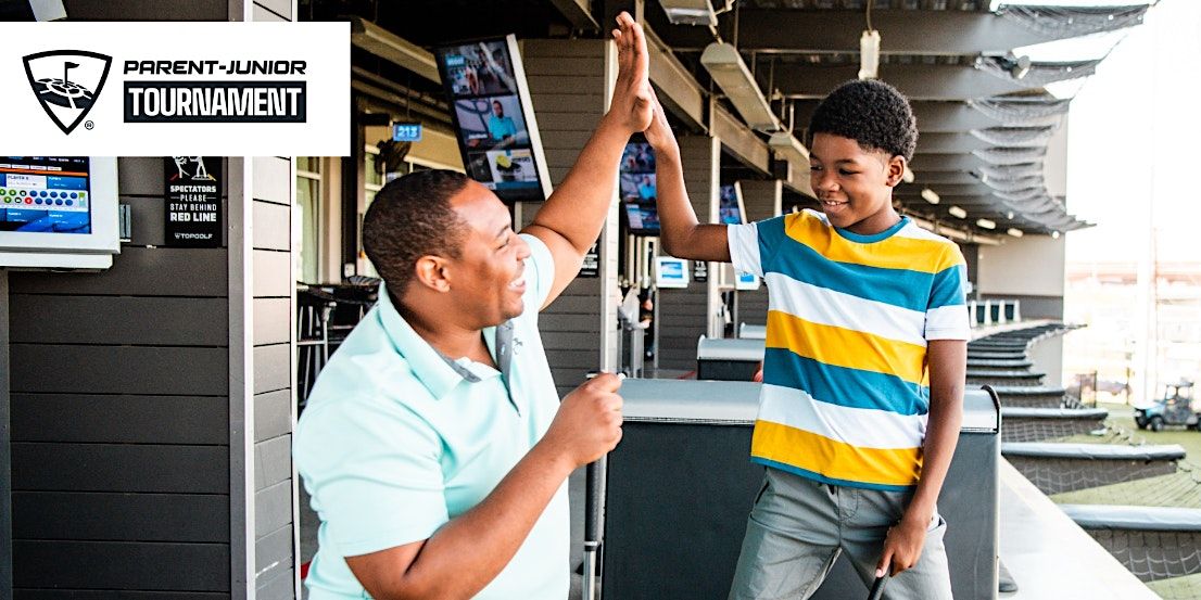 Parent-Junior Tournament Topgolf Baton Rouge | 1-Day (Sun) at Topgolf ...