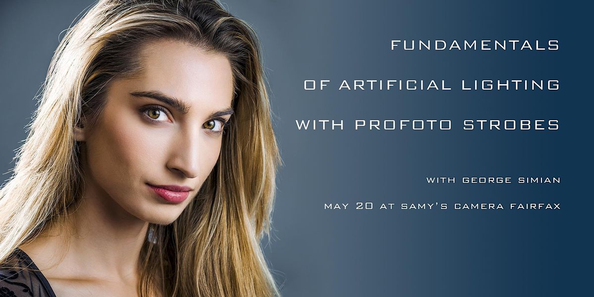 Fundamentals of Artificial Lighting Sponsored by Profoto at Samys ...