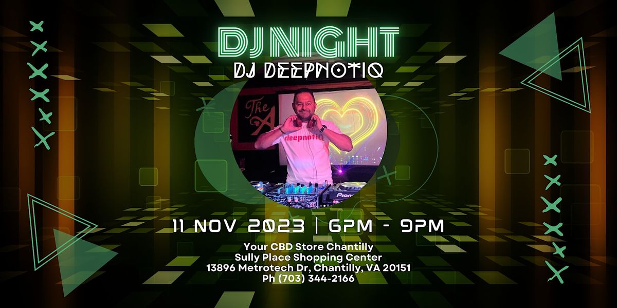Monthly DJ Night | Your CBD Store | SUNMED - Chantilly, VA | November ...