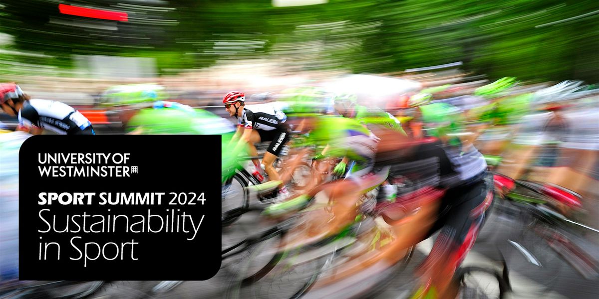 Sport Summit 2024 at University of Westminster, London on 29th October ...