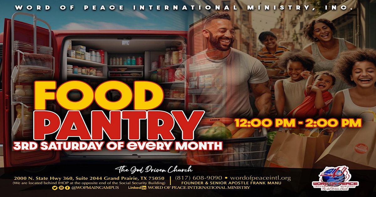 Monthly Drive-Thru Food Pantry | Word of Peace International Ministry ...