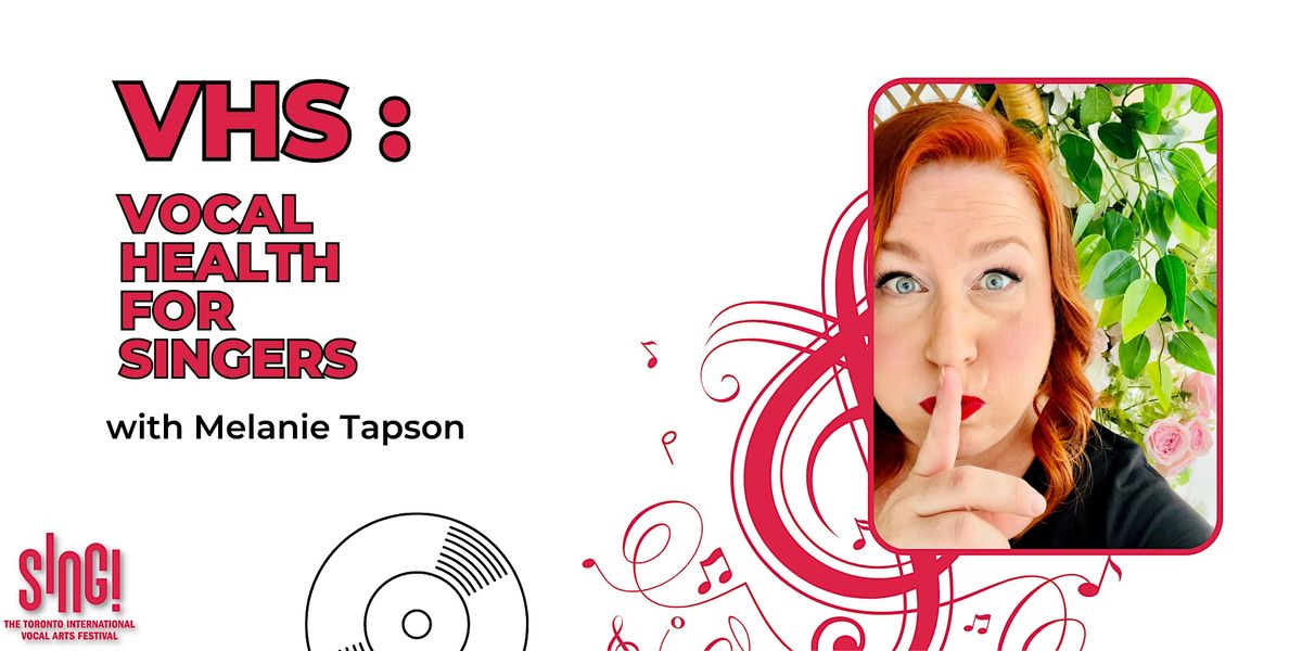 SING! and Learn: VHS Vocal Health for Singers | The Concert Hall ...