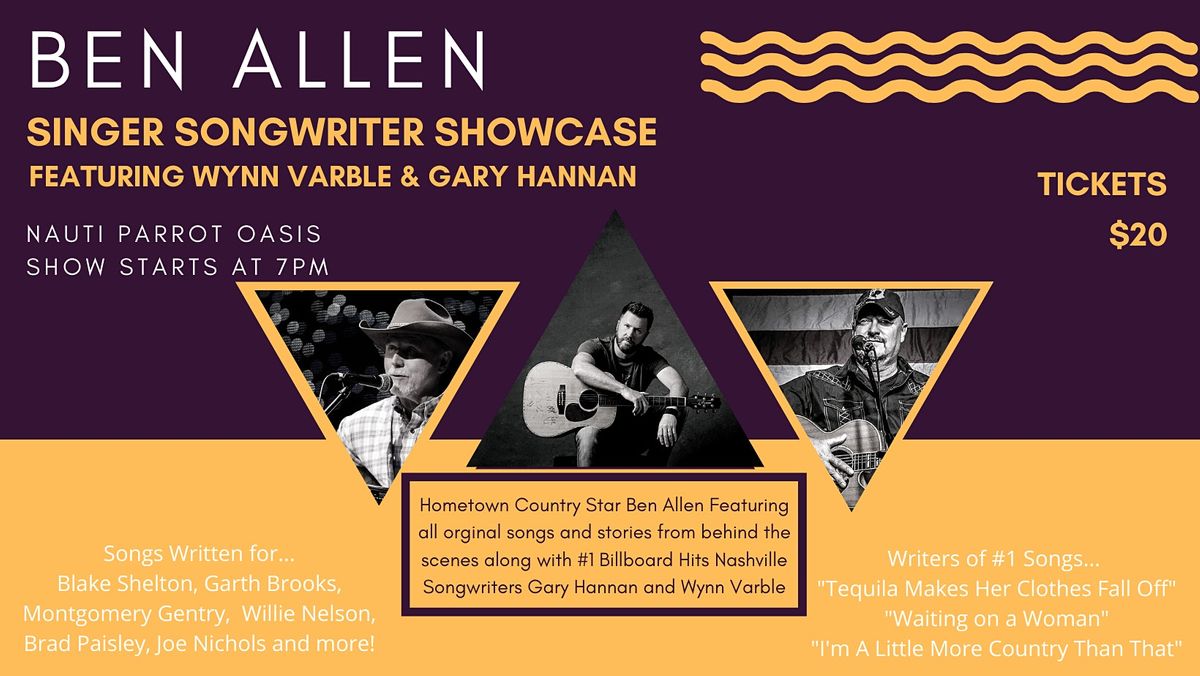 Ben Allen Singer Songwriter Showcase | Nauti Parrot Oasis, Fort Myers ...