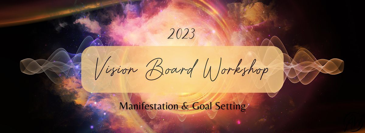 Vortex Vision Board Workshop 2023 at Festival Hall, Alderley Edge on 15th January, 2023