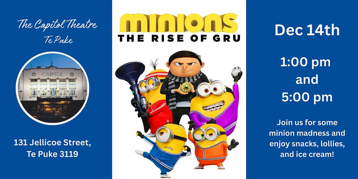 Minions: The Rise of Gru - Start of Summer Screening at 131 Jellicoe ...