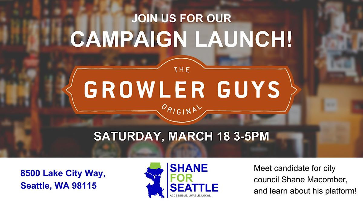 Campaign Launch - Shane for Seattle City Council District 5 at The ...
