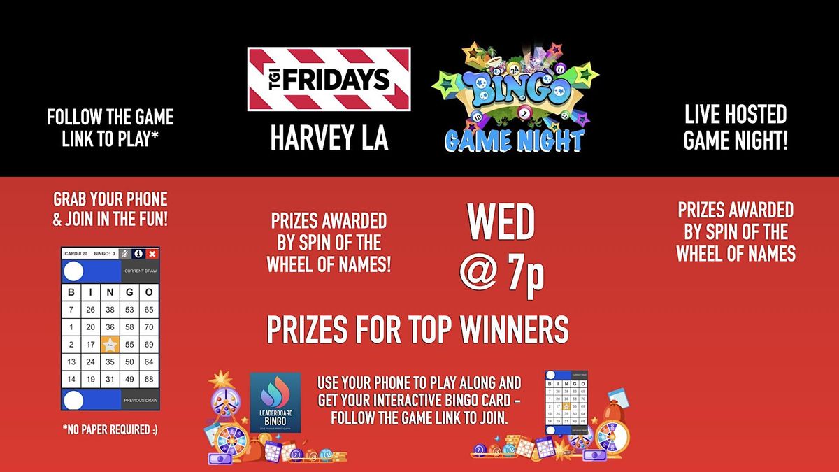 BINGO Game Night | TGI Fridays - Harvey LA - WED 7p | TGI Fridays ...
