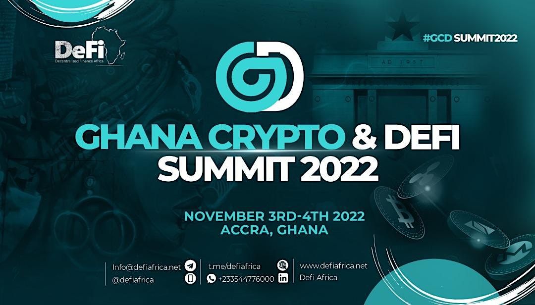 Ghana Crypto and DeFi Summit 2022 (GCDSummit2022) at Holiday Inn Accra Airport, an IHG Hotel on ...