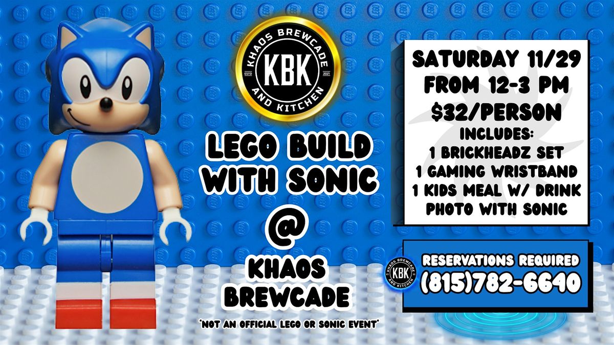 LEGO Build with Sonic at Khaos Brewcade - Saturday 11/29 from 12-3 PM ...