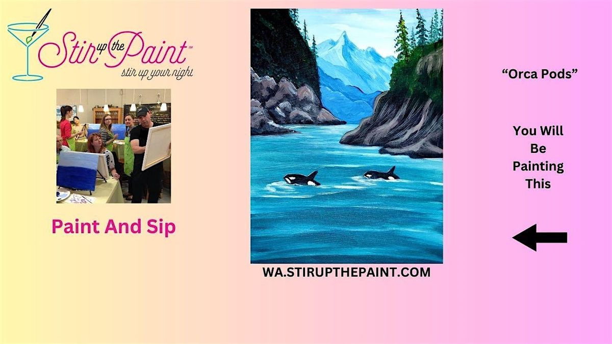 Seattle Paint and Sip, Paint Party, Paint Night With Stir Up The Paint ...