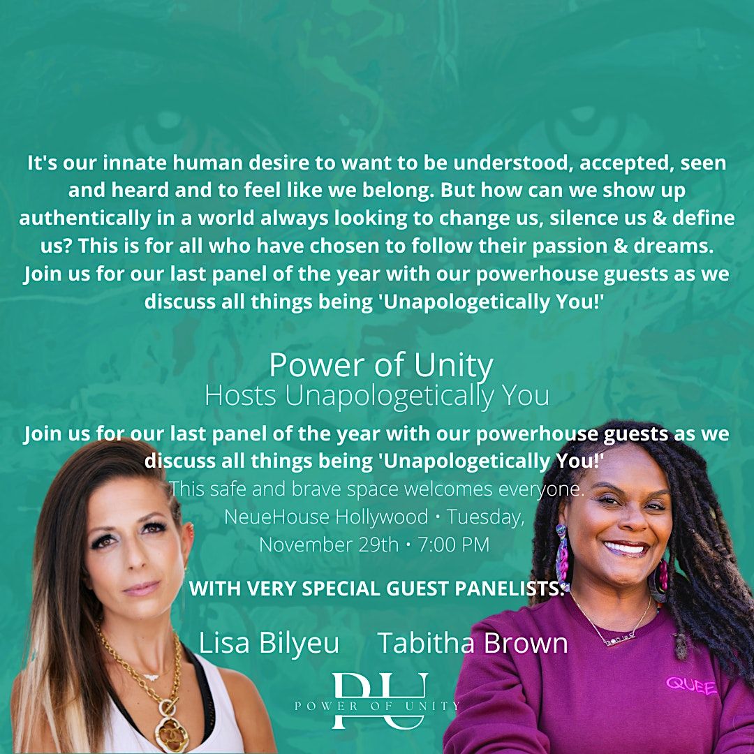 Power of Unity present a conversation on Unapologetically You ...