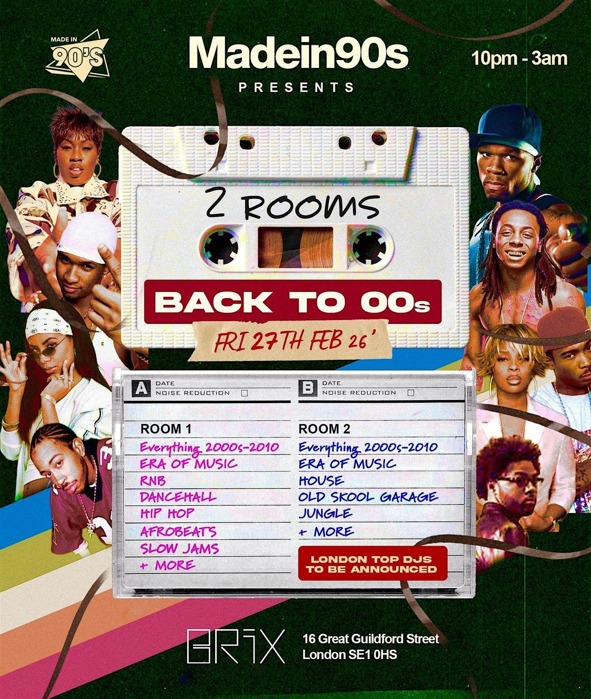 Made In 90s Presents Back to 2000s - Old Skool Anthems at BRIX LDN ...