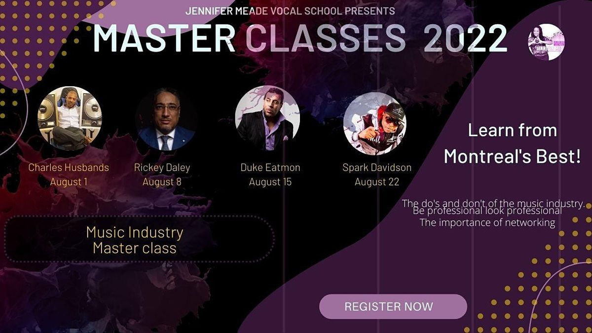 Full access Master Class 2022 | 372 Sainte-Catherine O, Montréal, QC | August 1, 2022