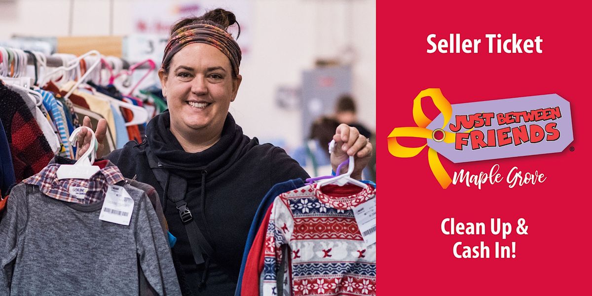 Sell Your Outgrown Kids Stuff at the JBF Maple Grove Spring 2023 Sale ...