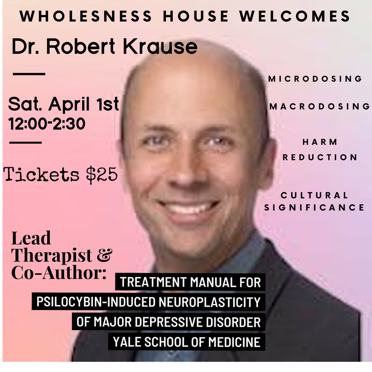 Wholeness House Welcomes Dr. Rob Krause | Wholeness House, Hartford, CT | April 1, 2023