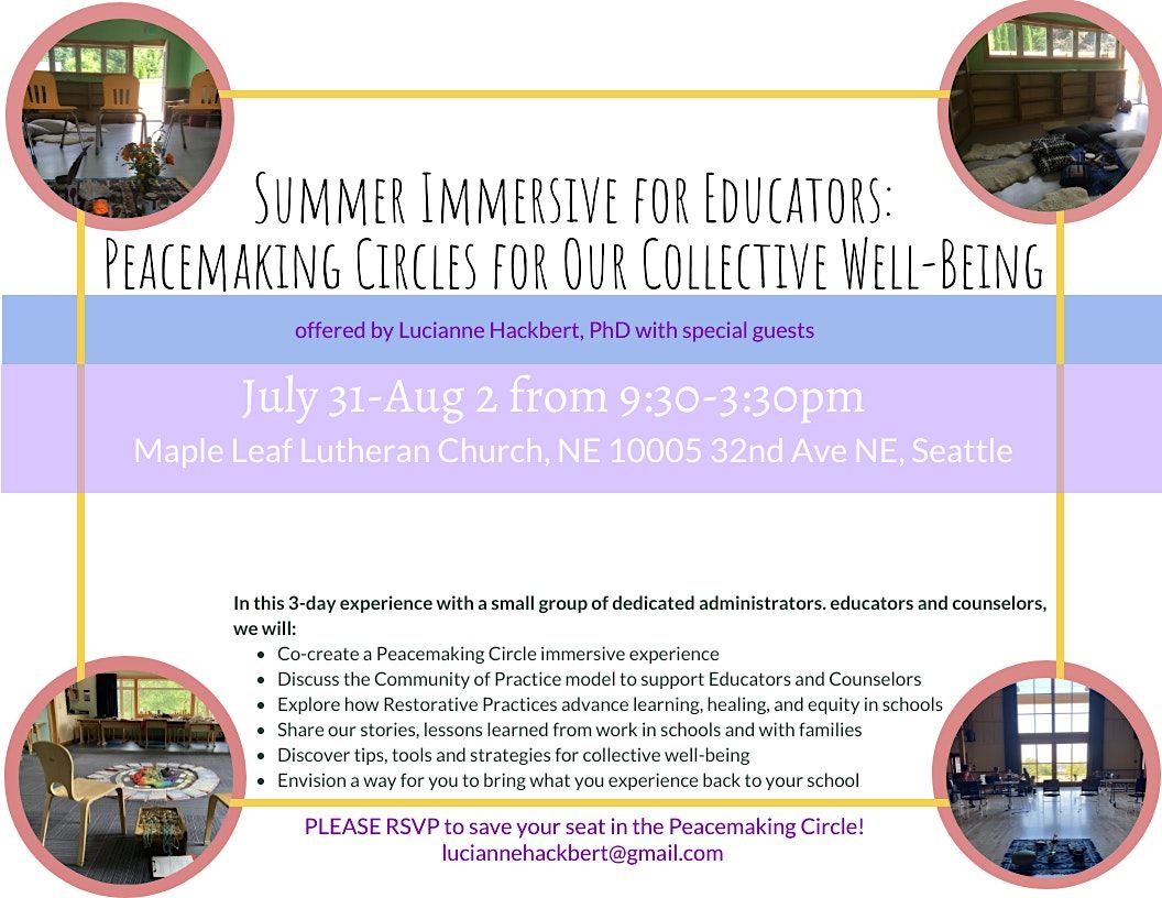 Summer Immersive: Peacemaking Circles for Collective Well-Being at ...