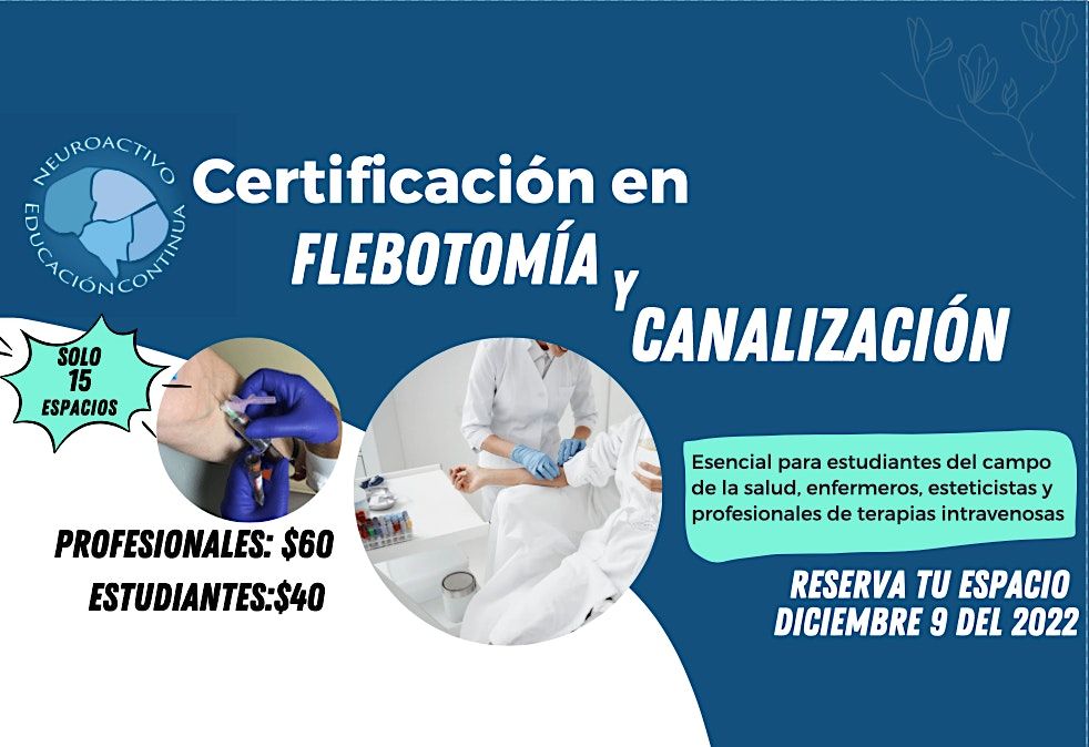 Certificación de Flebotomía y Canalización at Memory Care Center by Neuroactivo, Arecibo on 9th ...