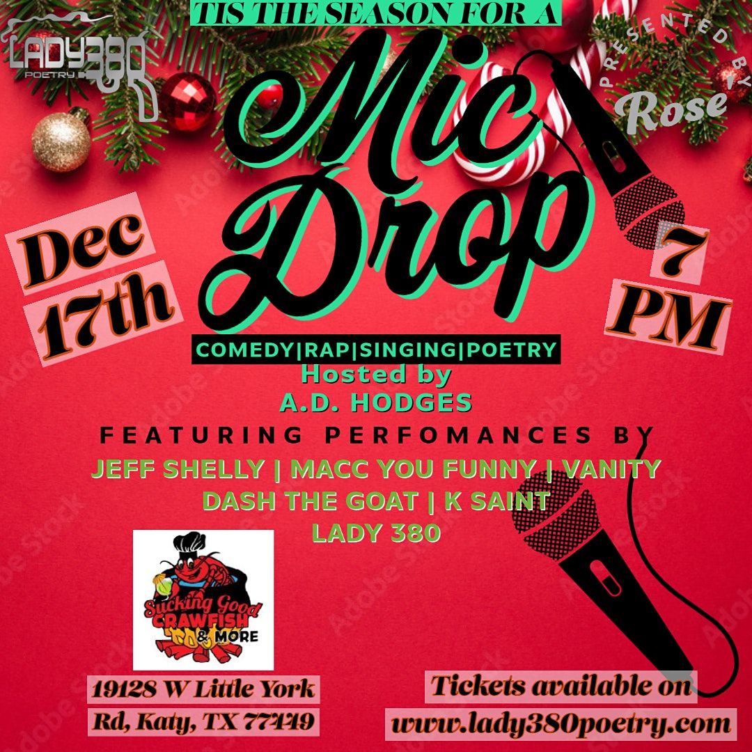 Mic Drop- Artist Showcase at Sucking Good Crawfish & More, Katy on 17th ...