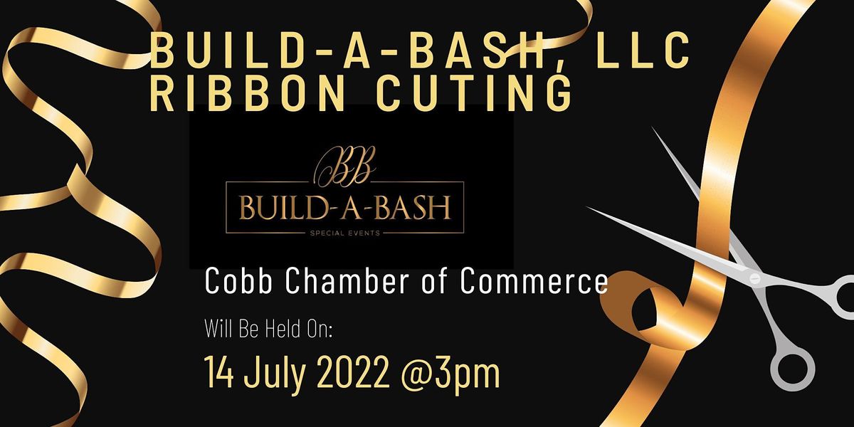 Build-A-Bash Ribbon Cutting at Cobb Chamber of Commerce, Atlanta on ...