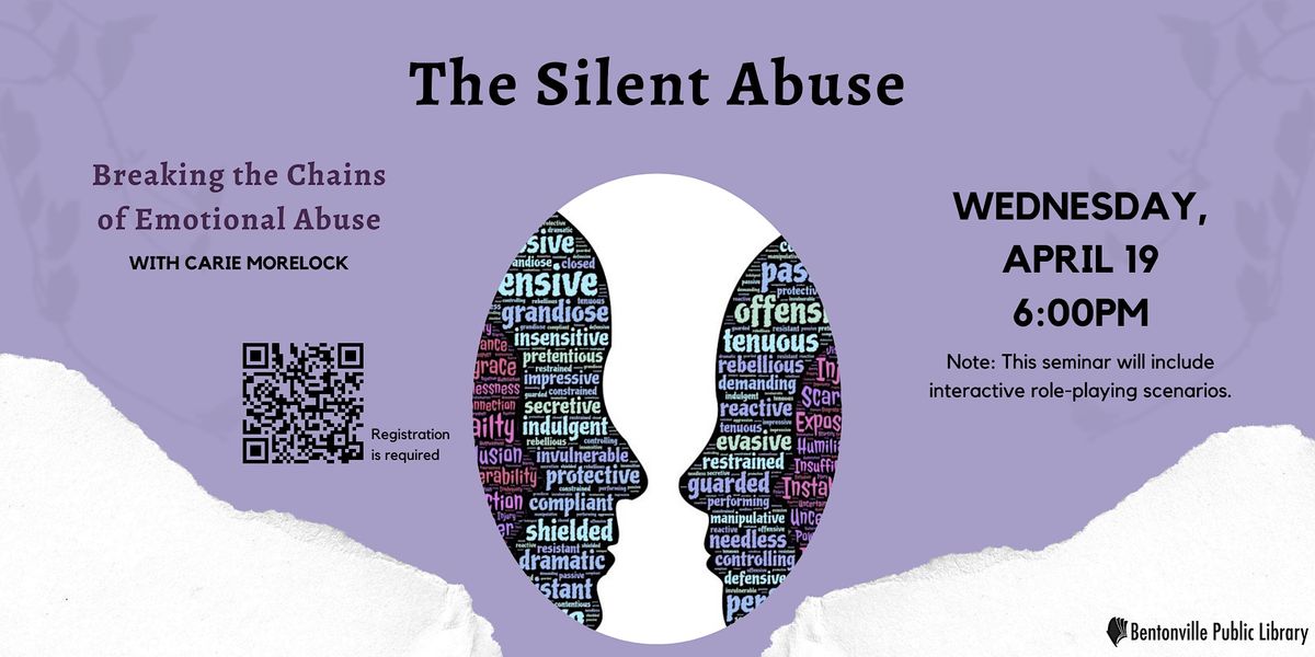 The Silent Abuse: Breaking the Chains of Emotional Abuse | Bentonville ...