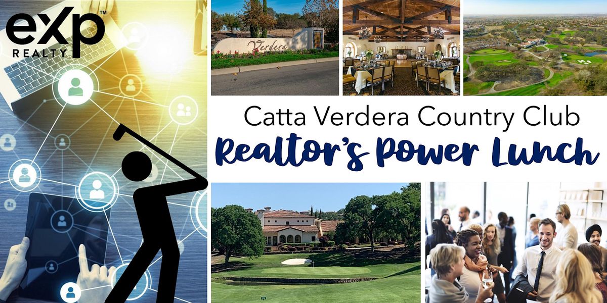Realtor Power Lunch: The eXp Business Model Explained at Catta Verdera ...