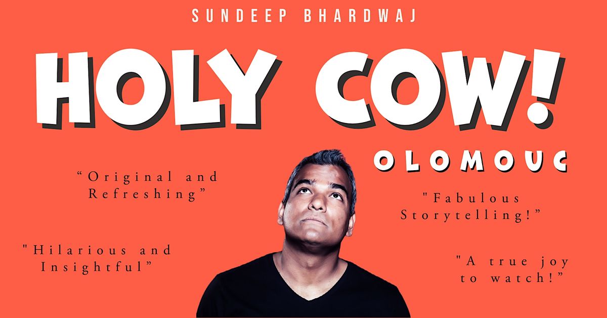 HOLY COW! - Sundeep Bhardwaj | Standup Comedy | Olomouc at Variace ...