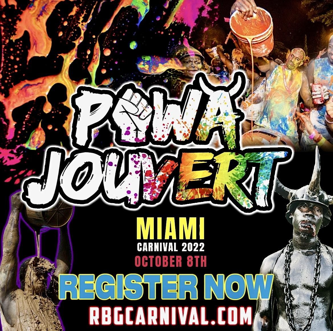 POWA JOUVERT 2022 at Miami-Dade County Fair & Exposition, Inc. on 8th ...