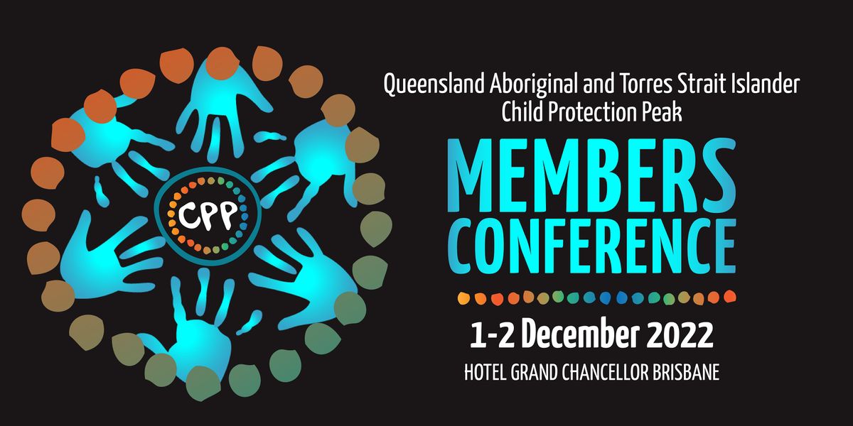 2022 QATSICPP Members Conference at Hotel Grand Chancellor Brisbane ...