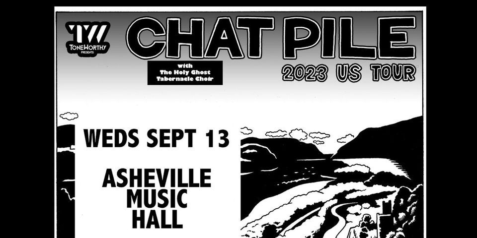 Chat Pile with Nerver, The Holy Ghost Tabernacle Choir at Asheville ...