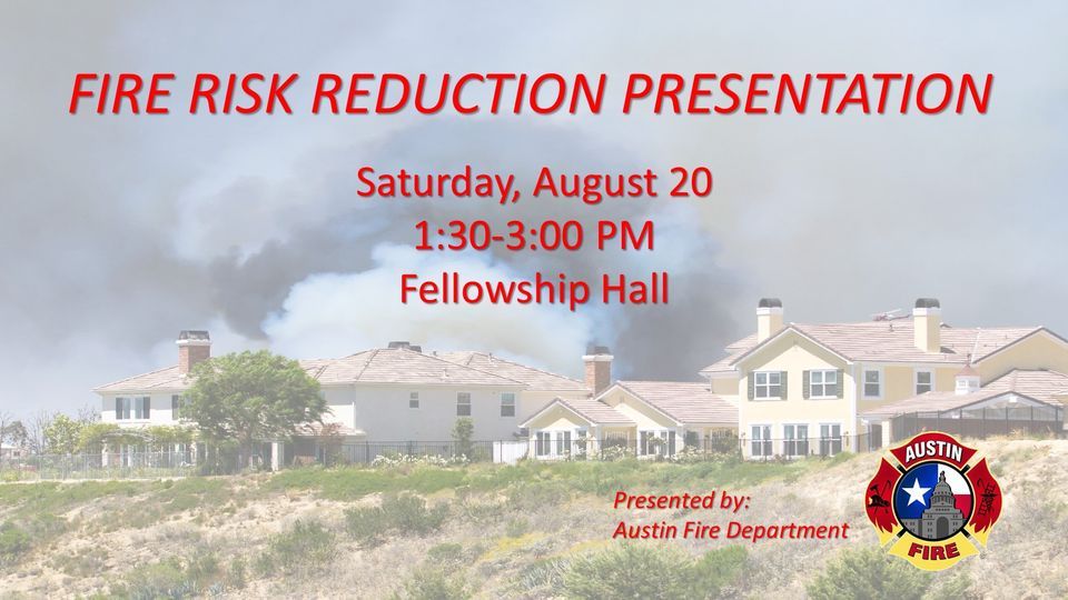 Fire Risk Reduction Presentation | Triumphant Love Lutheran Church ...